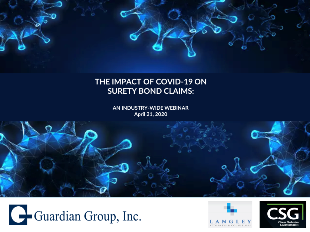Watch the Webinar: The Impact of Covid-19 on Surety Bond Claims ...